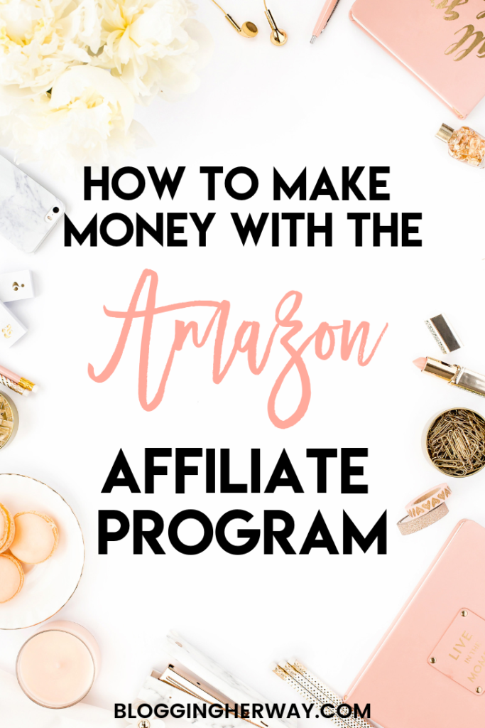 AMAZON AFFILIATE AFFLUENCE - Blogging Her Way