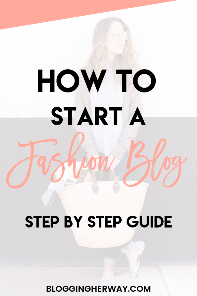 How to Start a Fashion Blog and Make Money Blogging